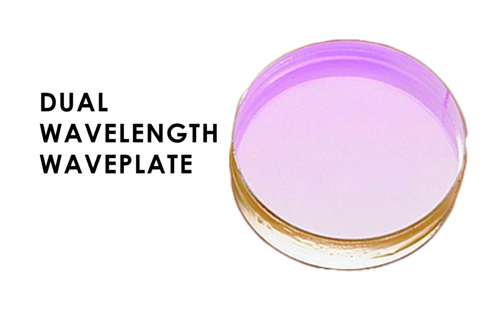 Dual Wavelength Waveplate / Waveplate - Meadowlark Optics